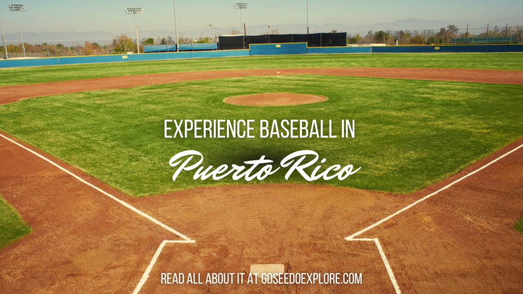 Experience America's Past Time in Puerto Rico with the Winter Baseball ...